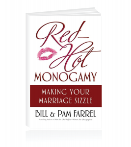Red Hot Monogamy – Bill and Pam Farrel’s Love-Wise