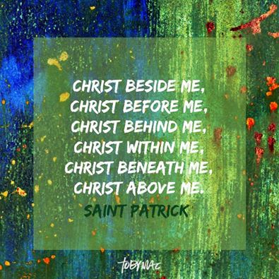 The Prayers of Saint Patrick – Bill and Pam Farrel’s Love-Wise